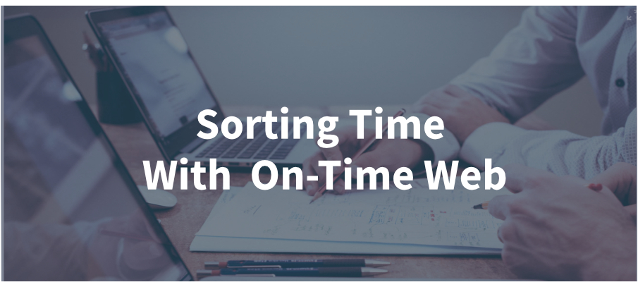 Sorting Time - On-Time Web